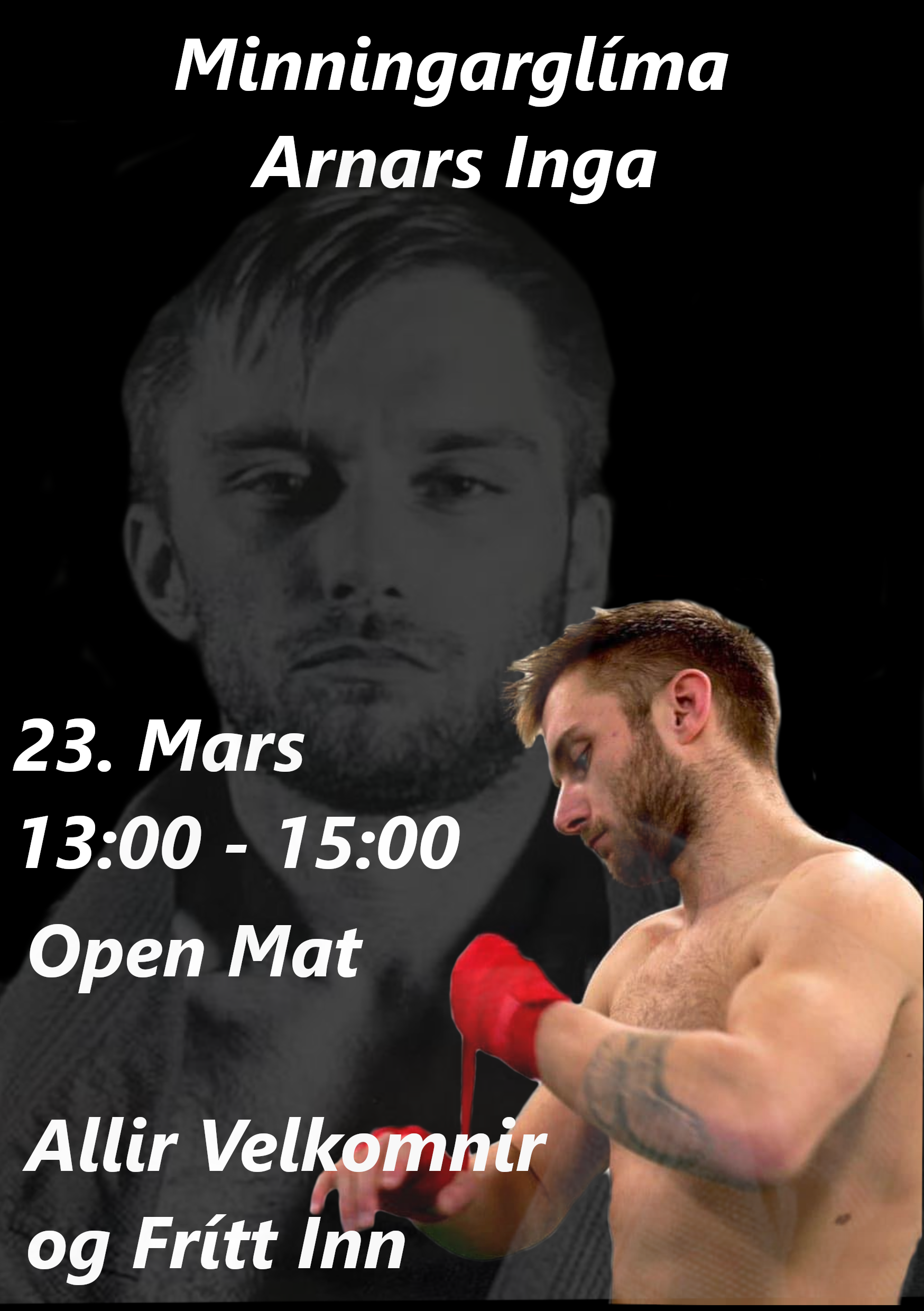 Minningarglíma Arnars Inga verður haldin í Reykjavík MMA um helgina.